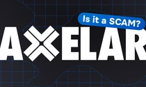 What Is Axelar Network (AXL) and Is It a Scam? Reviews, Opinions, and DYOR